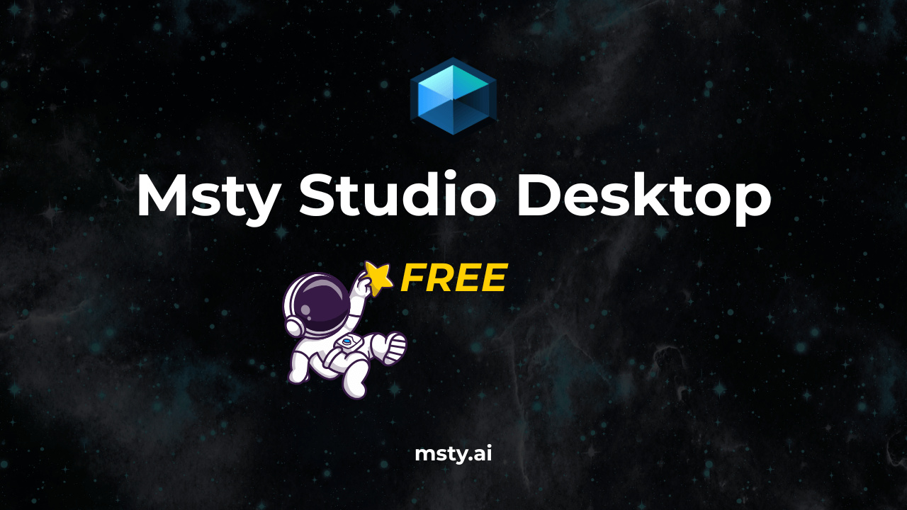 Introducing Msty Studio Desktop Free | Msty